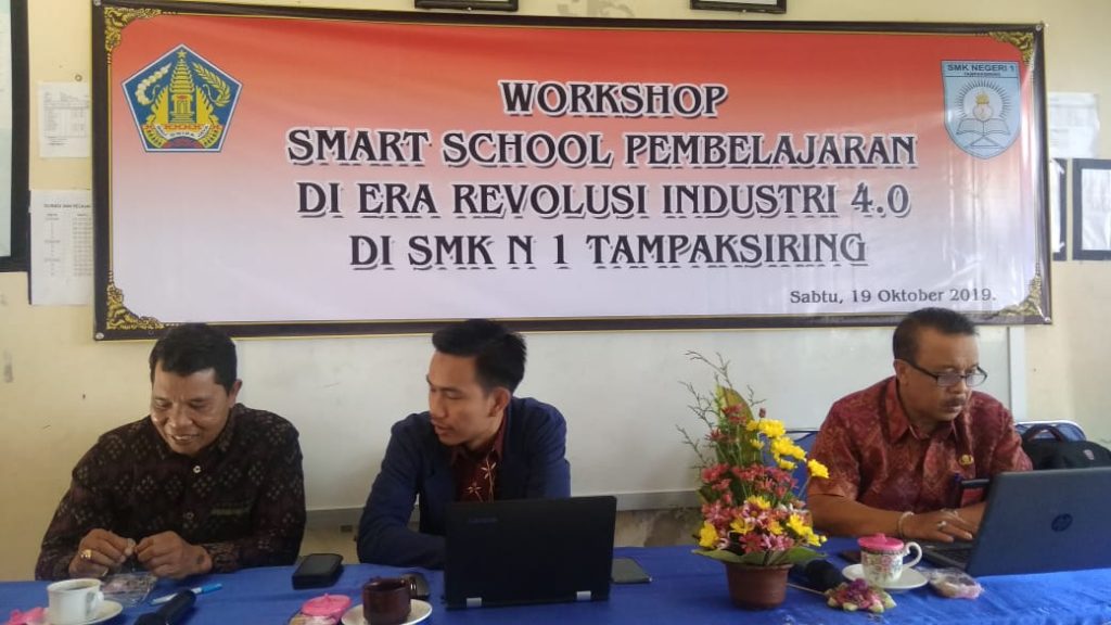 Workshop Smart School Pembelajaran di SMK N 1 Tampaksiring